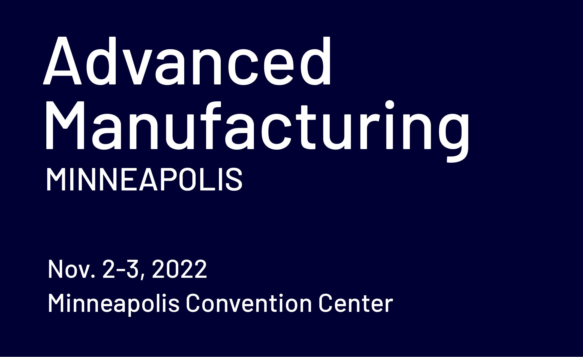 ICOP Technology Inc. - Advanced Manufacturing, Nov. 2-3, 2022