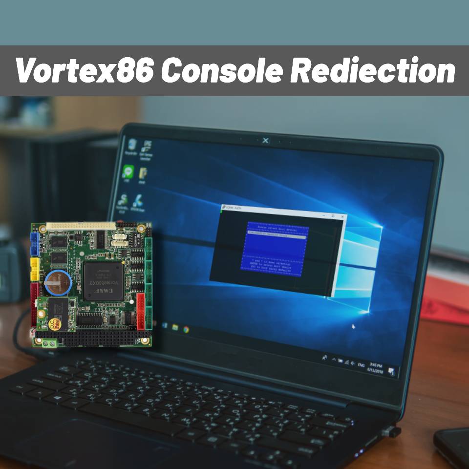 ICOP Technology Inc. - [Technical tips] Use Console Redirection with ...