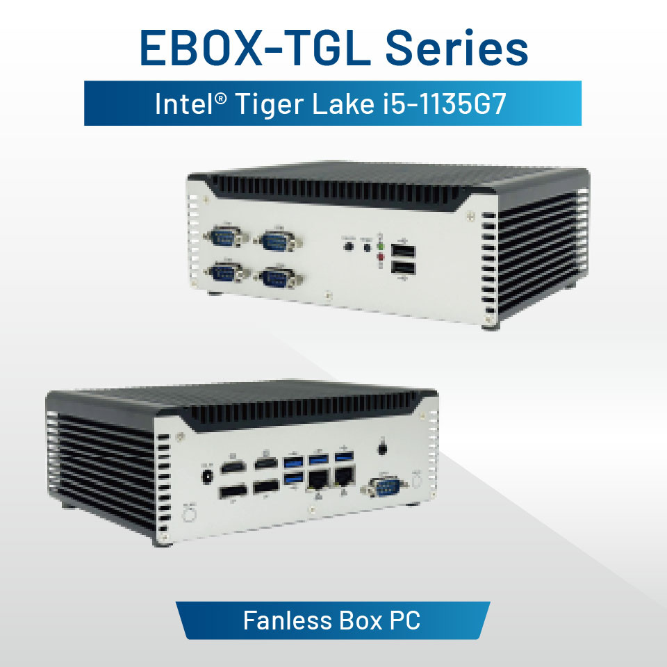 ICOP Technology Inc. - 推出搭载 Intel® Tiger Lake i5 处理器的 EBOX-TGL 系列无风扇盒式电脑